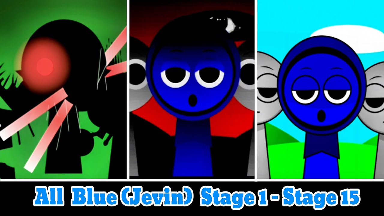 Incredibox Sprunki | All BLUE (JEVIN) from PH#1 to PH#15 - YouTube