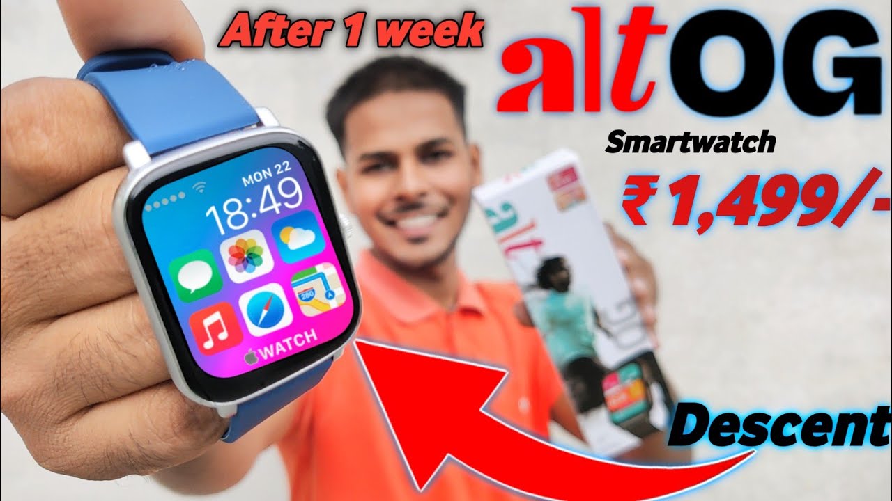 Alt Og Smartwatch Review and Unboxing 🔥| After 1 week | Descent ...