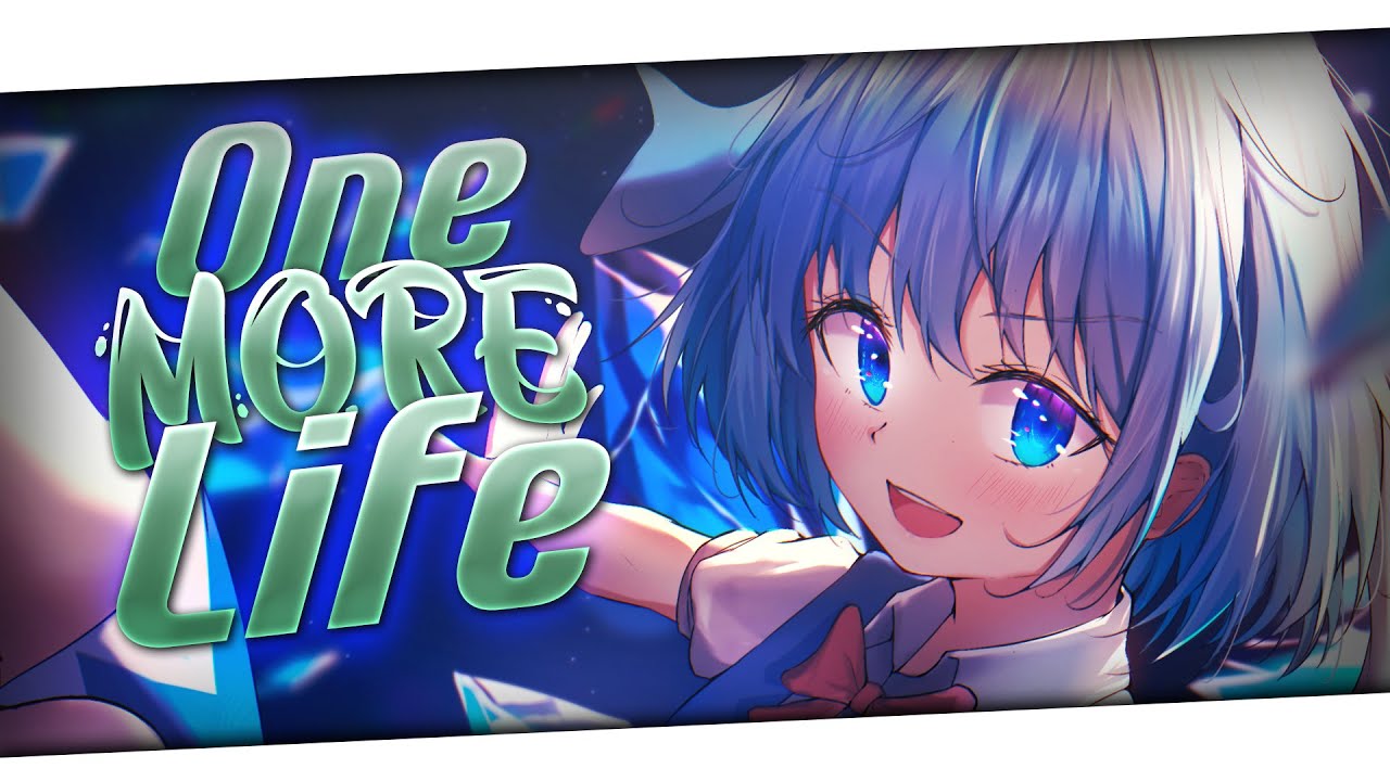 Nightcore - One More Life (Lyrics) - YouTube