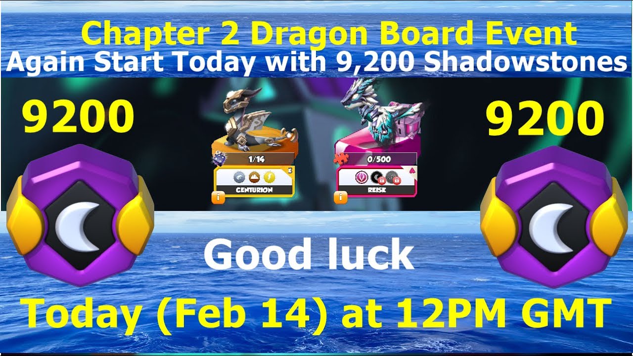 Chapter 2 Dragon Board Event Again Start Today with 9,200 Shadowstones ...