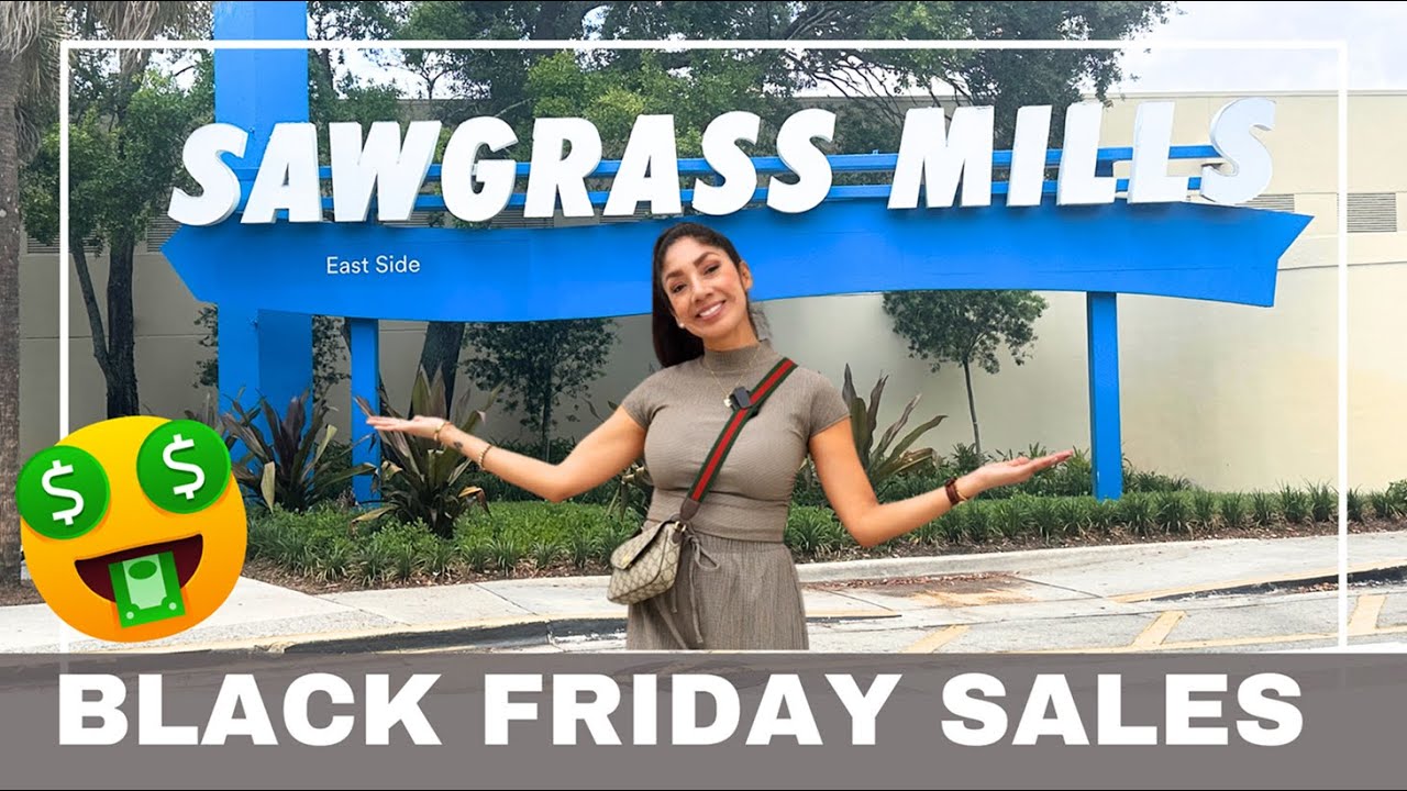 EMPEZÓ EL BLACK FRIDAY EN SAWGRASS MILLS MALL - 🤑70% DE DESCUENTO A MÁS ...