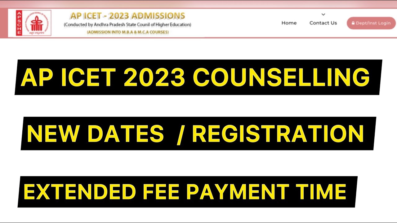 AP ICET 2023 COUNSELLING NEW DATES | DATES EXTENDED GOOD NEWS - YouTube