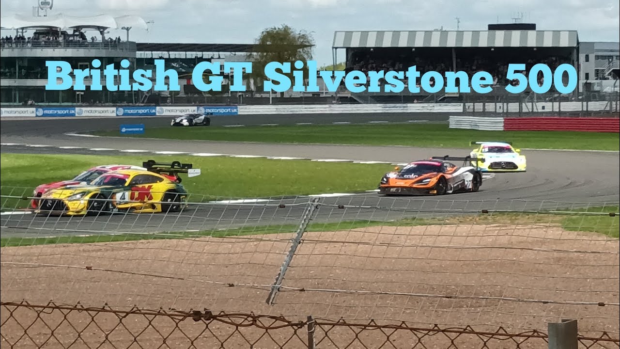 British GT Silverstone 500 + GB3 + GB4 + Ginetta GT + Ginetta Junior ...