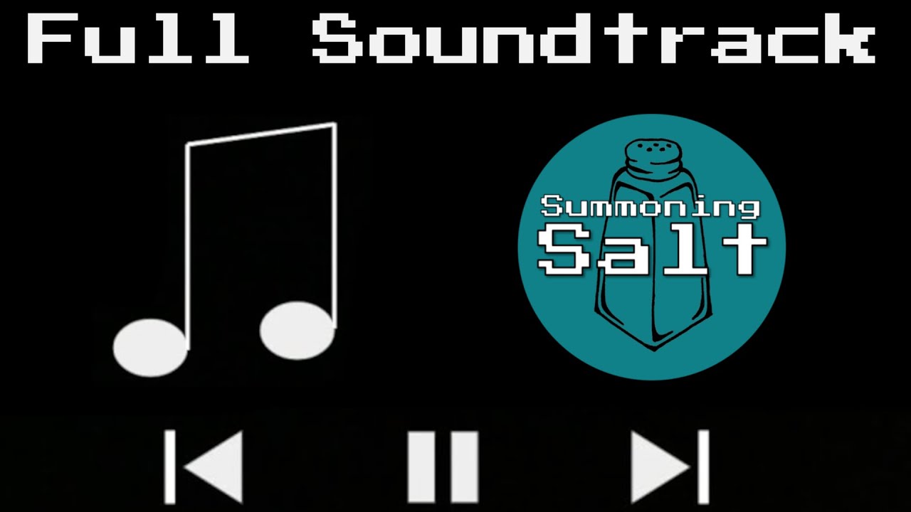 Summoning Salt Soundtrack 2024 - YouTube