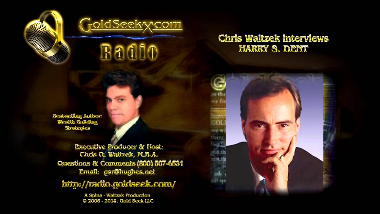 GSR interviews HARRY S DENT Jr - Jan 1, 2015 - YouTube