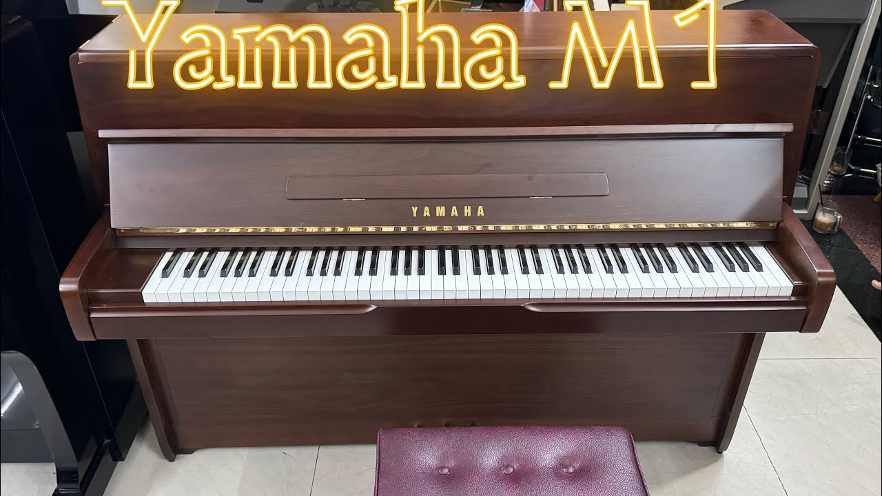 Piano cơ Yamaha M1 - YouTube