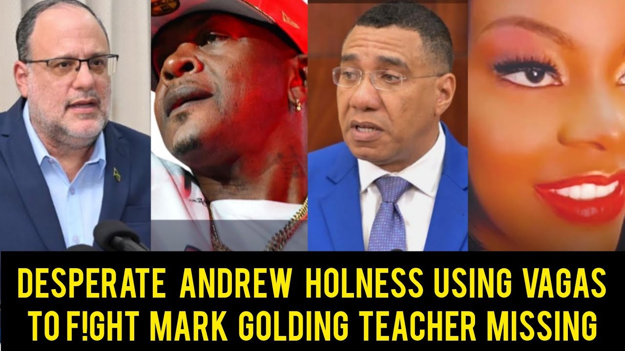 OMG Desperate Andrew Holness & Vagas Att@ck Mark Golding/ 29yr Old ...