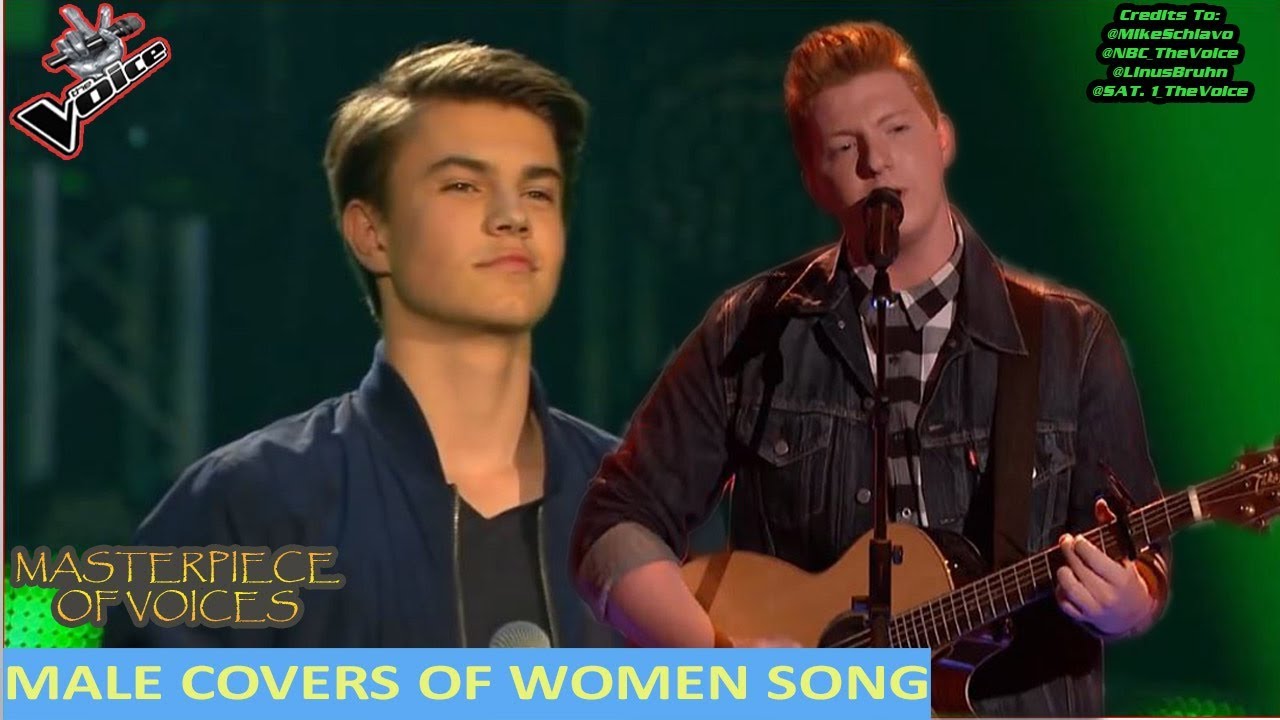 BEST MALE COVERS OF WOMEN SONG AUDITIONS IN THE VOICE - YouTube