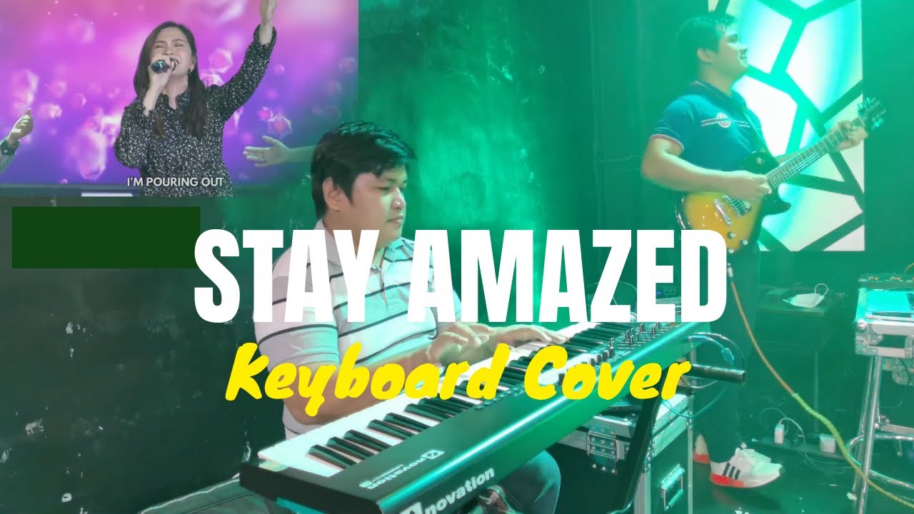 Stay Amazed by Gateway Worship (Keyboard Cover) Oct 10, 2021 Chords ...