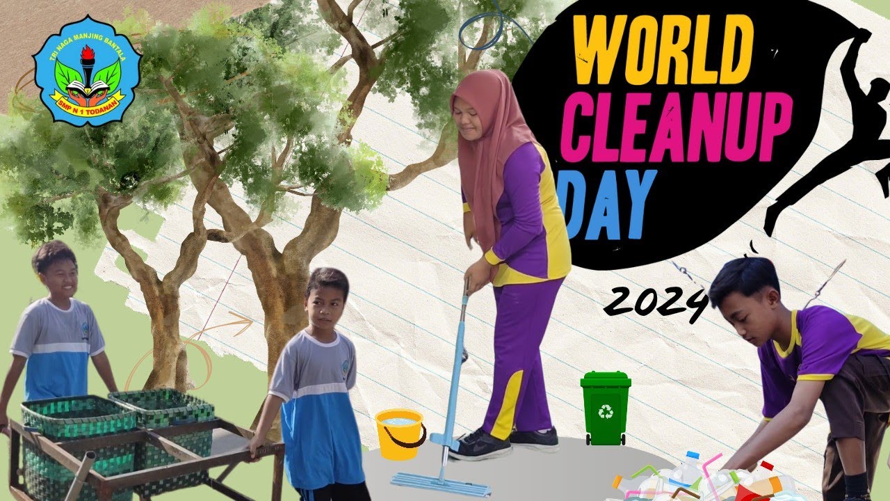 World Cleanup Day 2024 at School | SMP N 1 Todanan - YouTube