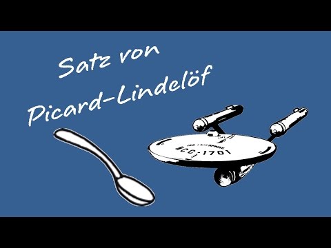 Differentialgleichungen - Satz von Picard-Lindelöf