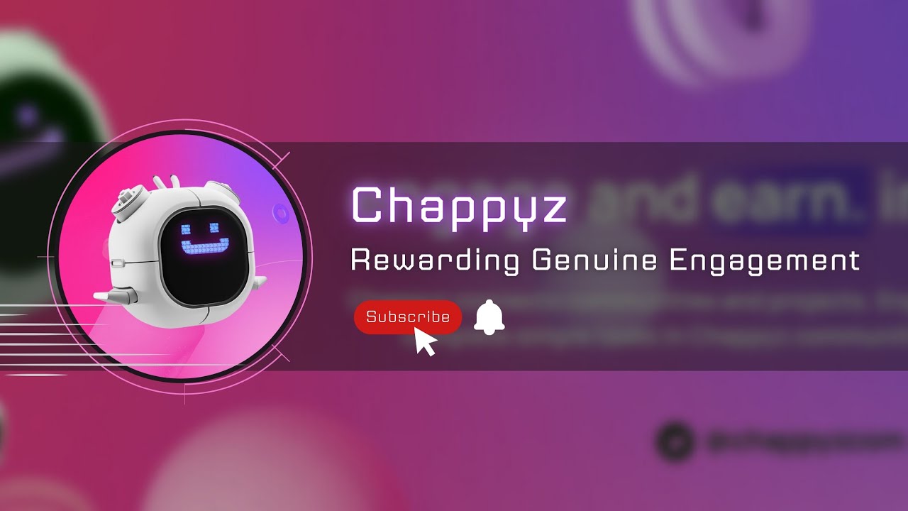 Chappyz | The first Chat$Earn AI powered protocol & Bot | Next 100X ...