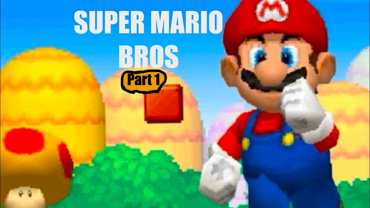 New Super Mario Bros Part 1 Youtube