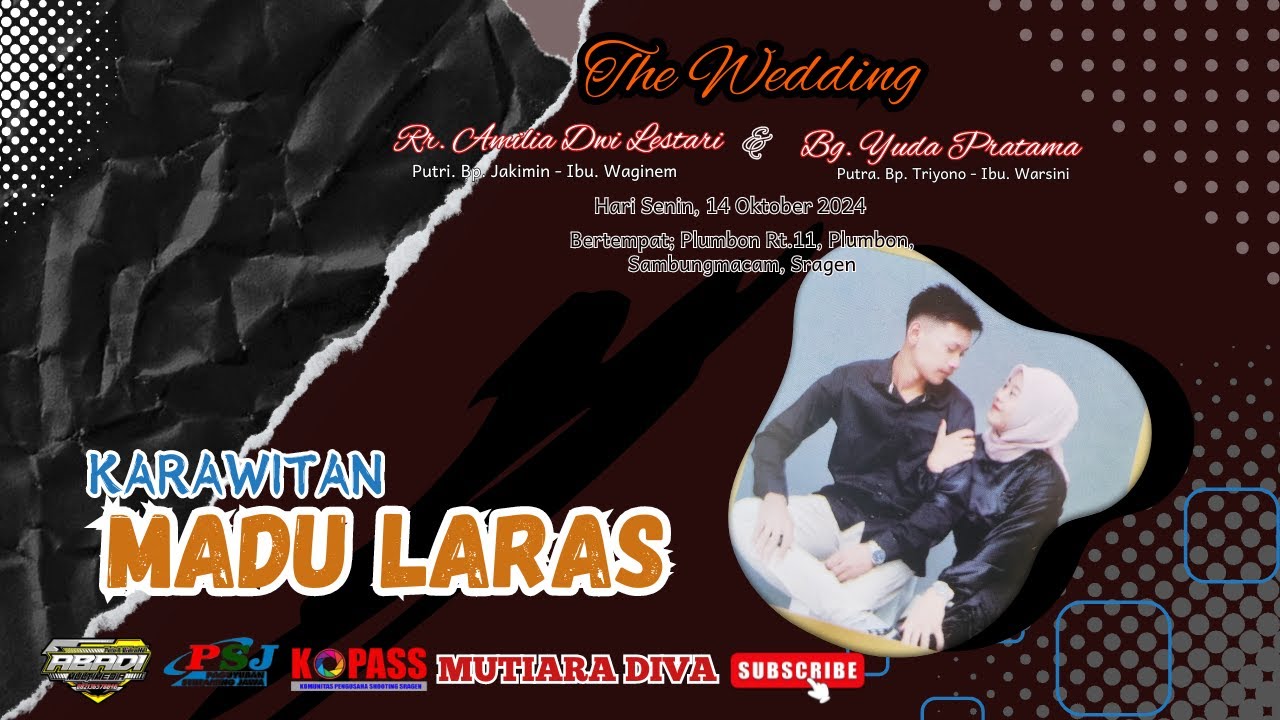 Live Krwt. MADU LARAS | MUTIARA DIVA | Wedding "Amilia & Yuda" | Plumbon, 14 Oktober 2024 - YouTube