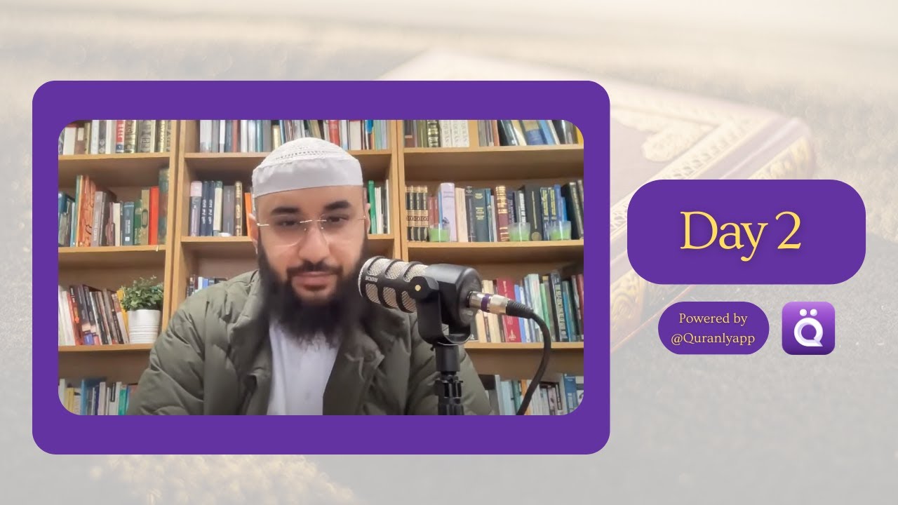 LIVE: The English Translation of the Quran | Day 2 | with Musa Adnan ...