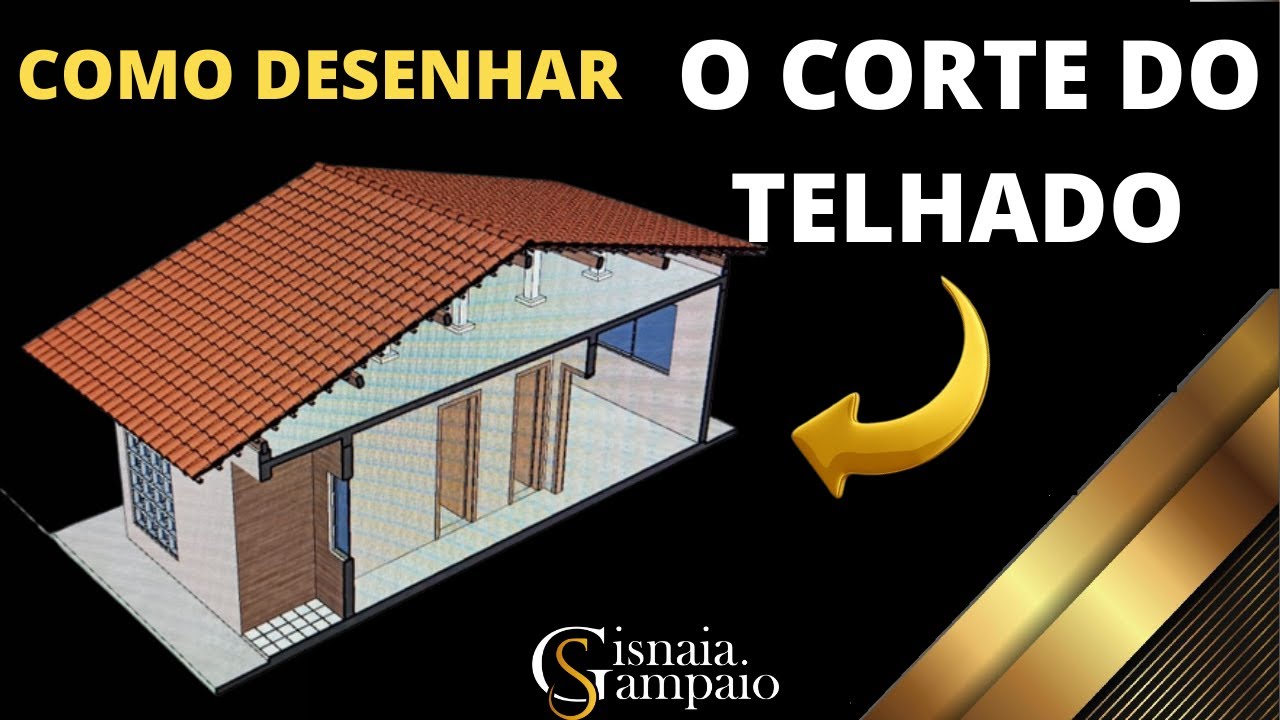 COMO DESENHAR O CORTE DO TELHADO - YouTube
