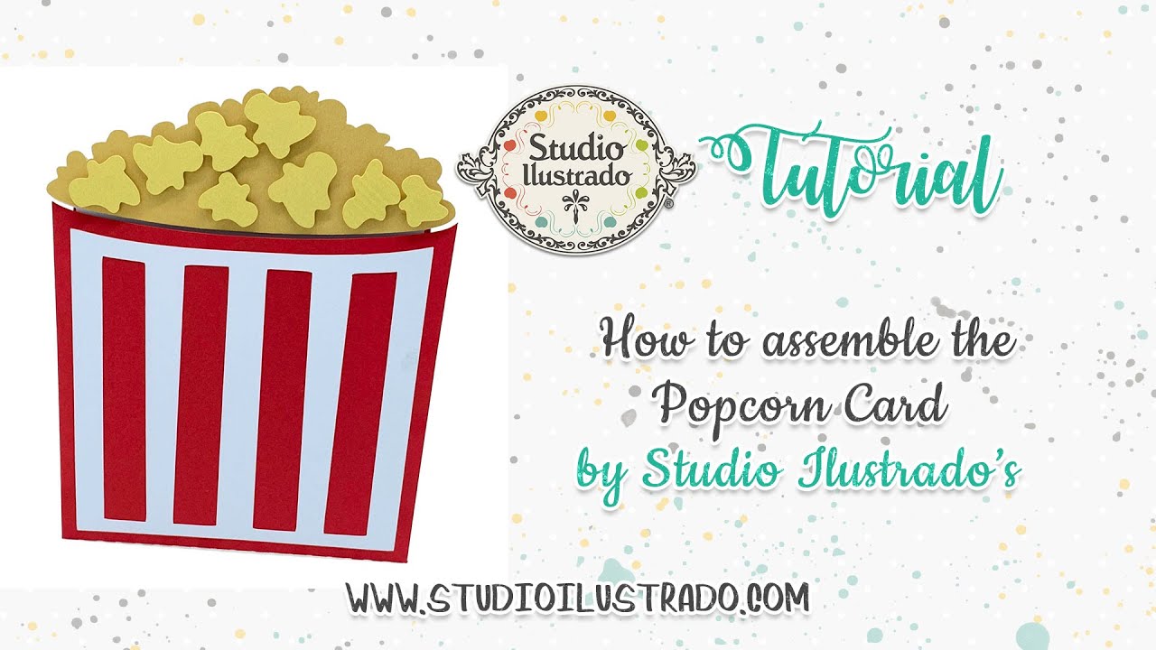 How to assemble the Popcorn Card by Studio Ilustrado - YouTube