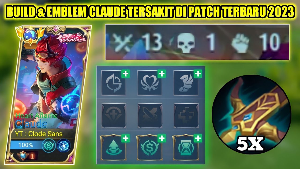 BUILD DAN EMBLEM CLAUDE TERSAKIT DI PATCH TERBARU | BUILD CLAUDE ...