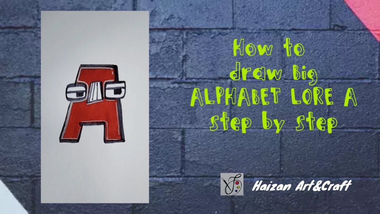 How to draw ALPHABET LORE (A) #youtubevideo#alphabetlore# ...
