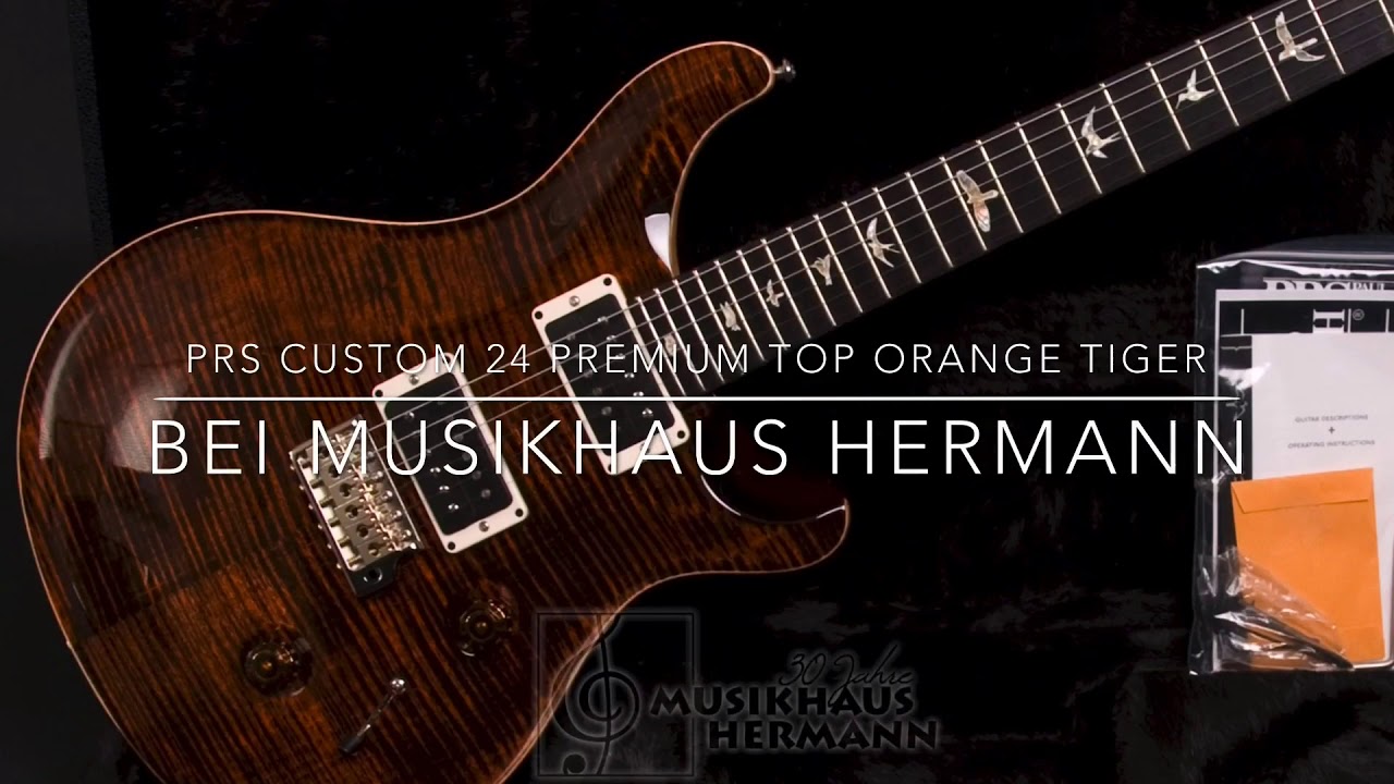 PRS Custom 24 Premium Top Orange Tiger - Pictures and Specs - YouTube