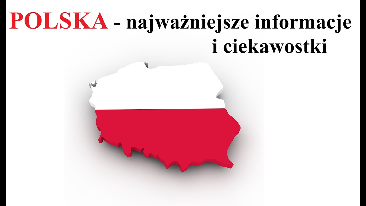 POLSKA - najważniejsze informacje i ciekawostki - YouTube