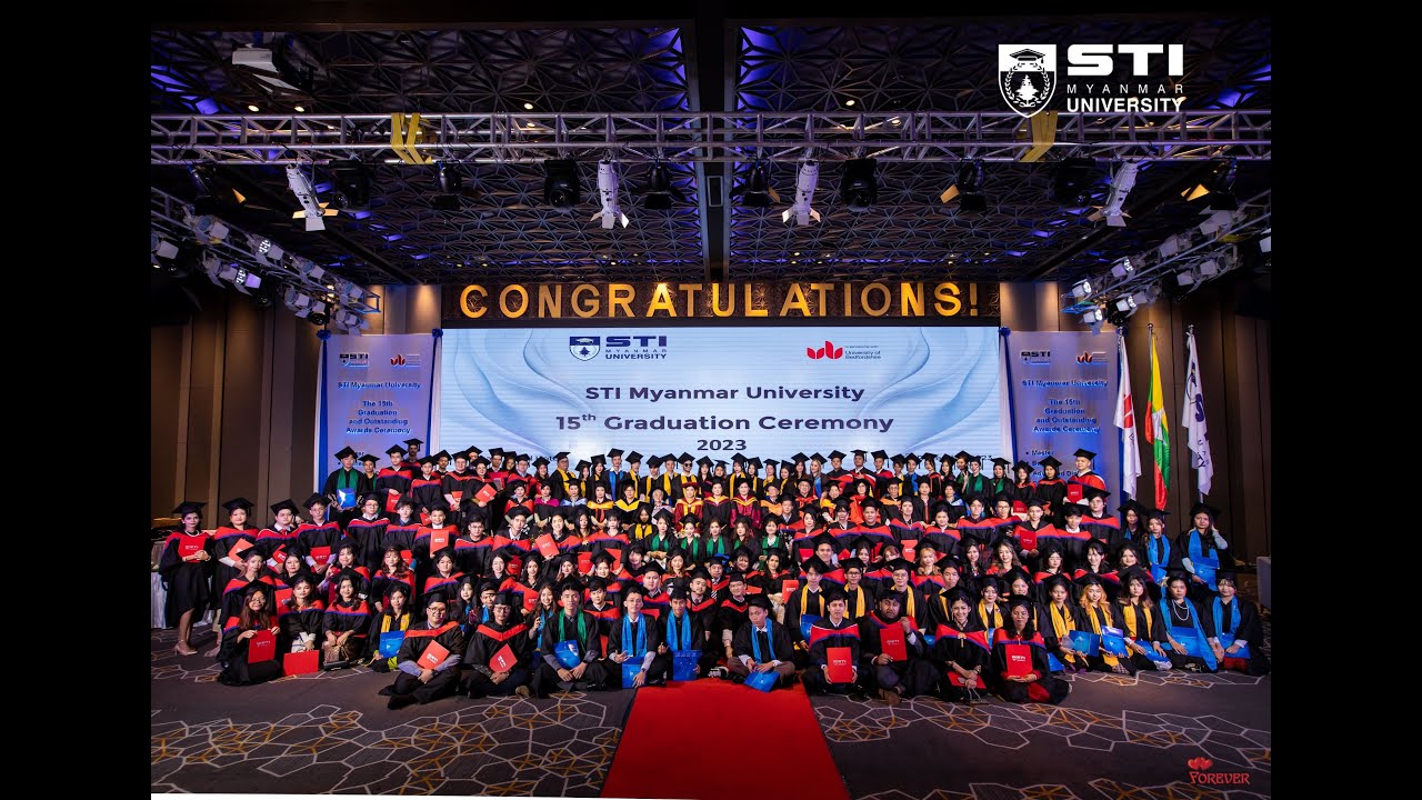 🎓 𝐒𝐓𝐈 𝐌𝐲𝐚𝐧𝐦𝐚𝐫 𝐔𝐧𝐢𝐯𝐞𝐫𝐬𝐢𝐭𝐲 - 𝟏𝟓𝐭𝐡 𝐆𝐫𝐚𝐝𝐮𝐚𝐭𝐢𝐨𝐧 𝐂𝐞𝐫𝐞𝐦𝐨𝐧𝐲 (Yangon)🎓 - YouTube
