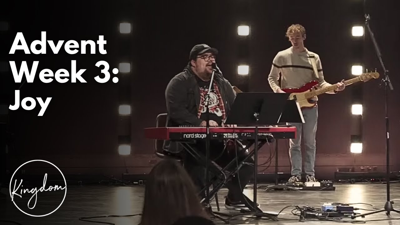 Advent Week 3: Joy - YouTube