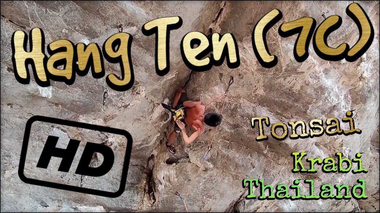 Hang Ten (7c)... Tonsai Beach... Krabi Thailand - YouTube