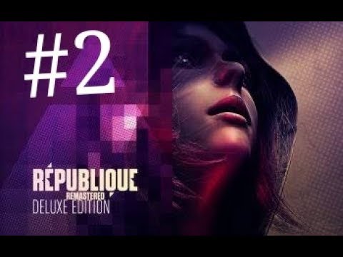 République walkthrough part #2 - YouTube
