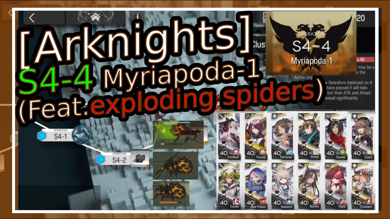 [ArKnights] S4-4 Myriapoda 1 (Exploding spiders) - YouTube