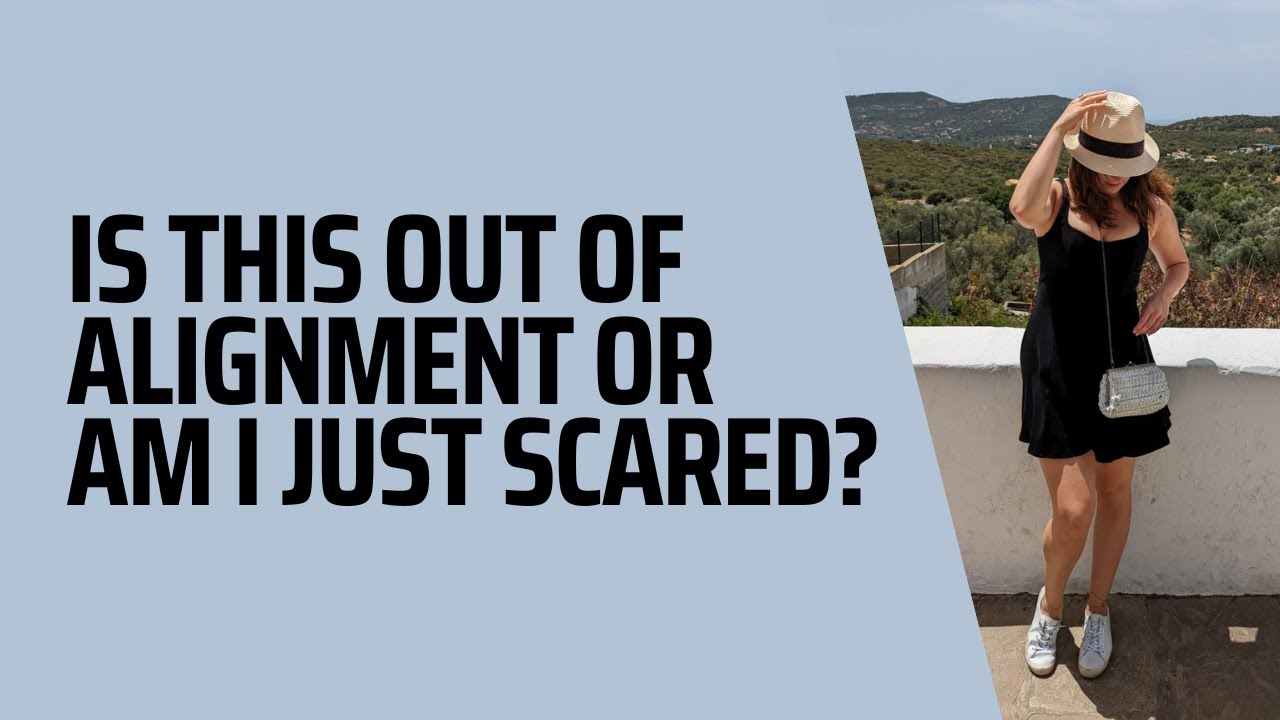Is This Out Of Alignment Or Is This Just Fear? - YouTube