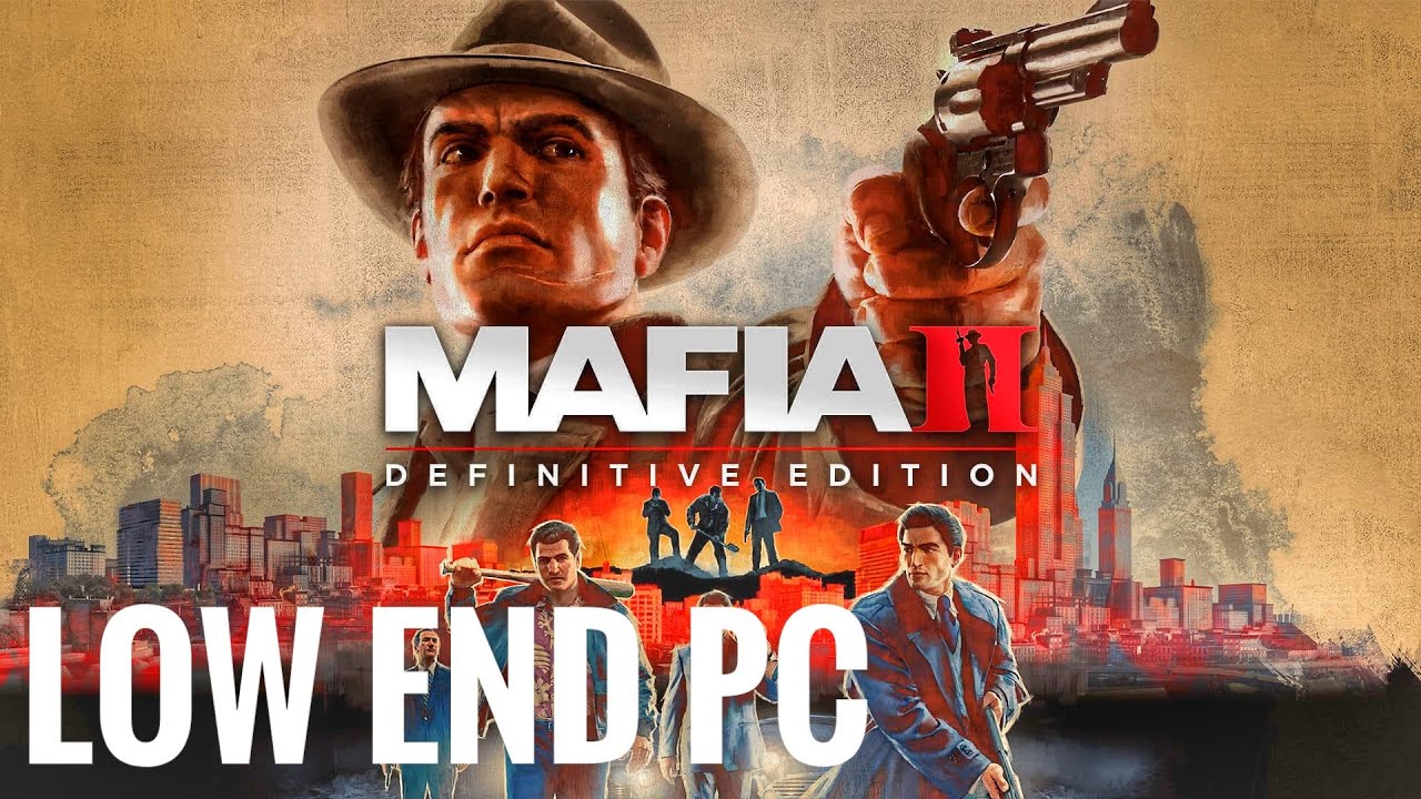 MAFIA II REMASTER DEFINITIVE EDITION ON LOW END PC | AMD RADEON R5 M430 | INTEL CORE i3 | 8GB ...