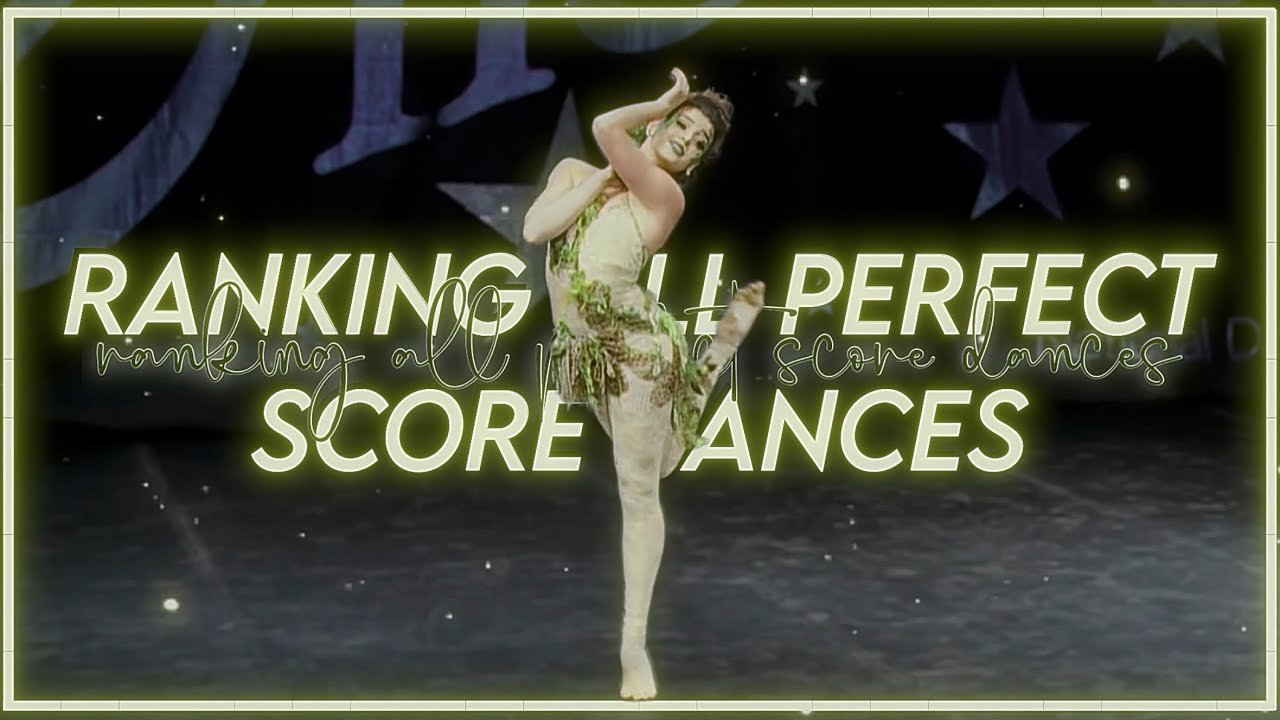 Ranking All Perfect Score Dances! - YouTube