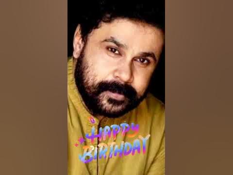 Happy Birthday dileep birthday whatsapp status dileep birthday - YouTube