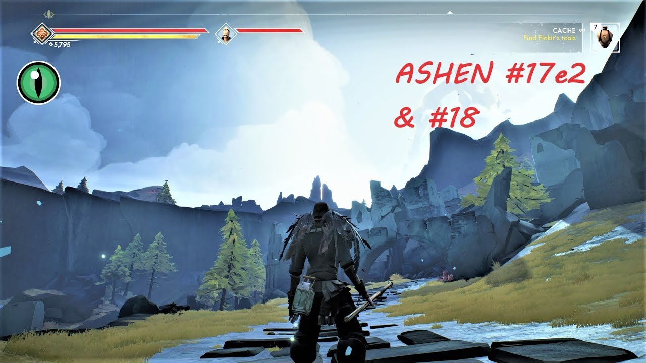 Ashen Gameplay Walkthrough Part 17 E2 & 18 Tinker Find the Flokir's ...
