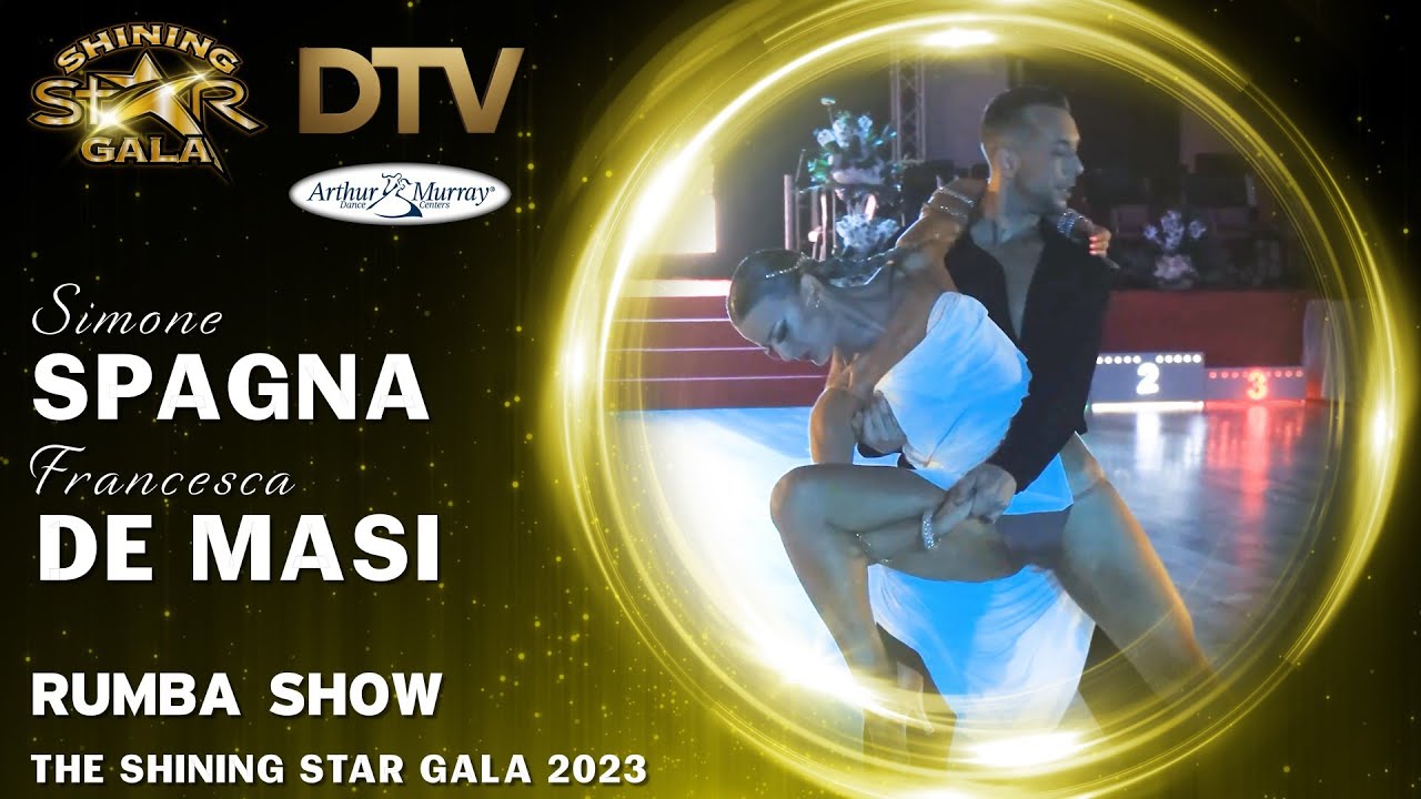 Simone Spagna & Francesca De Masi - SHINING STAR GALA 2023 - Rumba ...