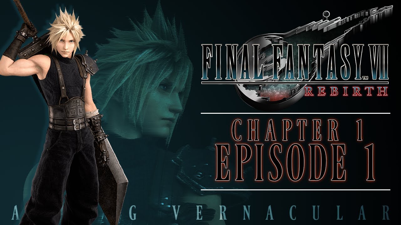 #01 FIRST LOOK! Climbing Mount Nibel | Final Fantasy VII Rebirth Chapter 1: Fall of a Hero - YouTube