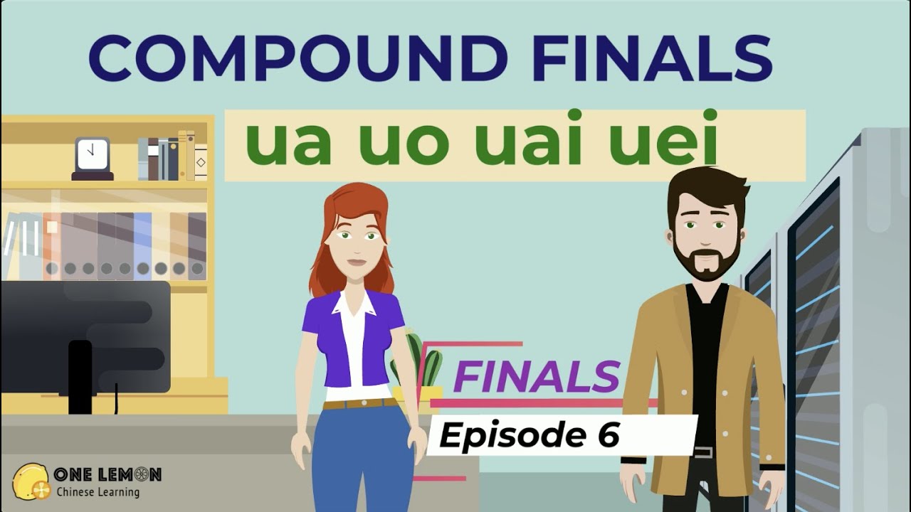 Learn Chinese Pinyin 11- Finals 6- compound finals- ua uo uai uei - YouTube