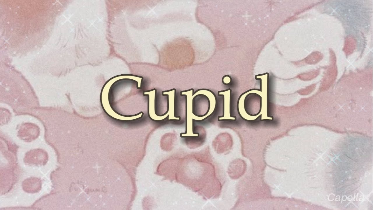 Cupid (Lyrics) - FIFTY FIFTY (Twin Version) - YouTube