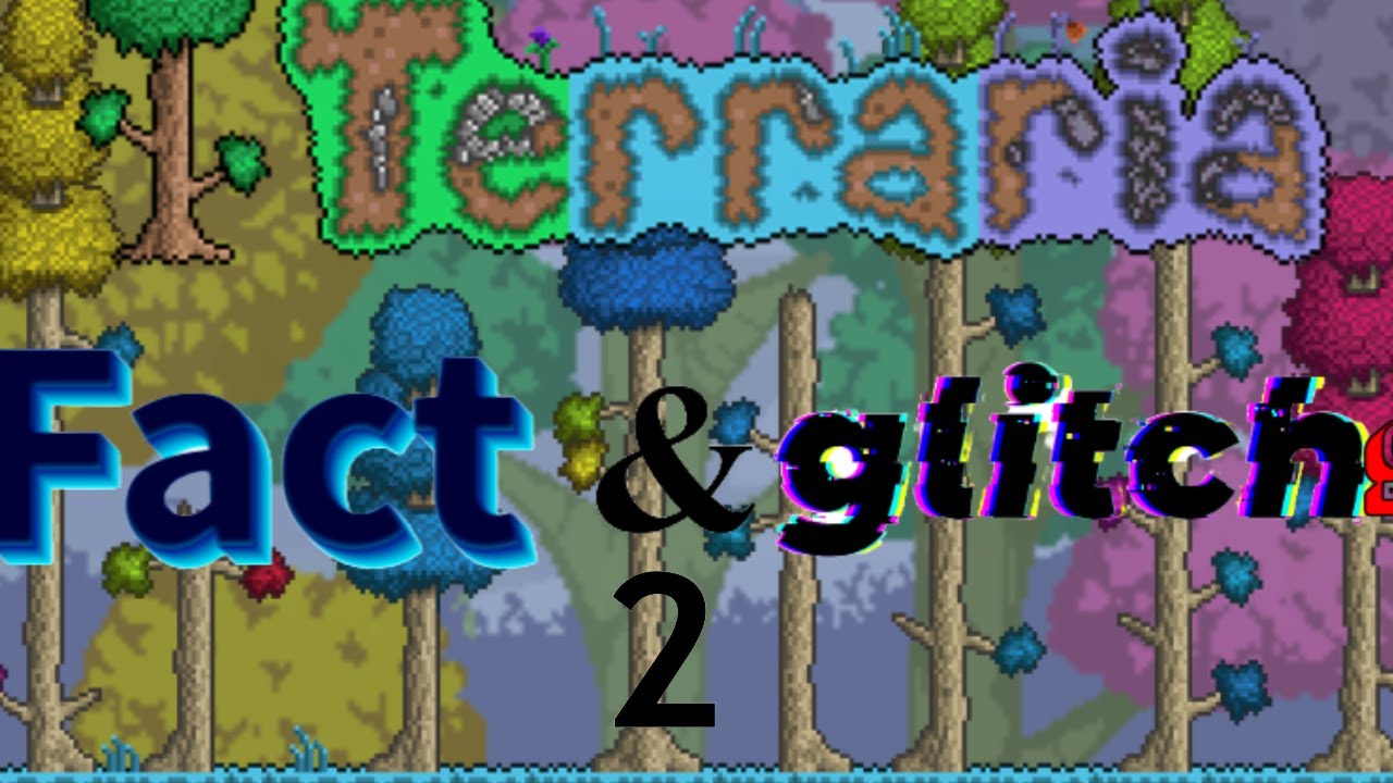 Terraria facts ang glitches ep2 - YouTube