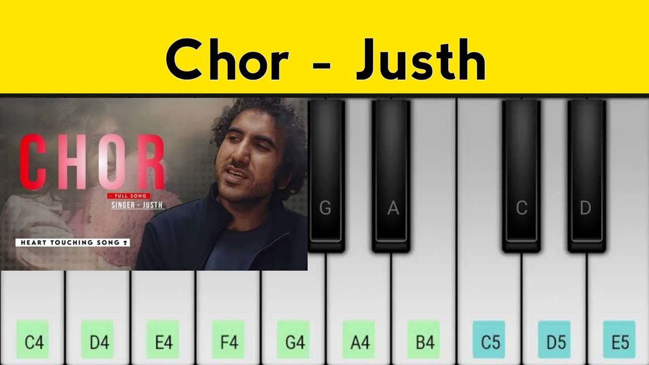 Chor Song Piano Tutorial | Justh - YouTube