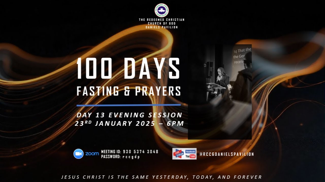 Day 13 Evening Session | 100 Days Fasting and Prayers | Dcns Lorato ...