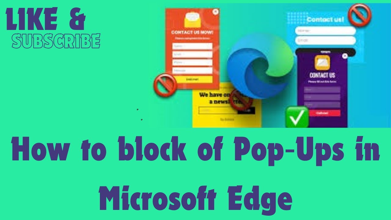 How to block of Pop‐Ups in Microsoft Edge - YouTube