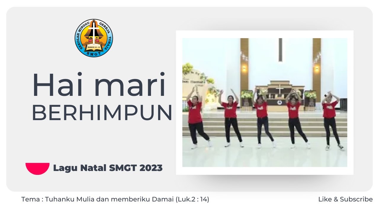 Hai Mari Berhimpun - Lagu Natal SMGT 2023 - YouTube