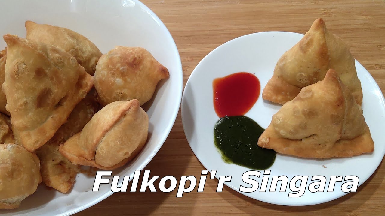Fulkopi'r Singara | Singara / Samosa recipe with folding tricks and ...