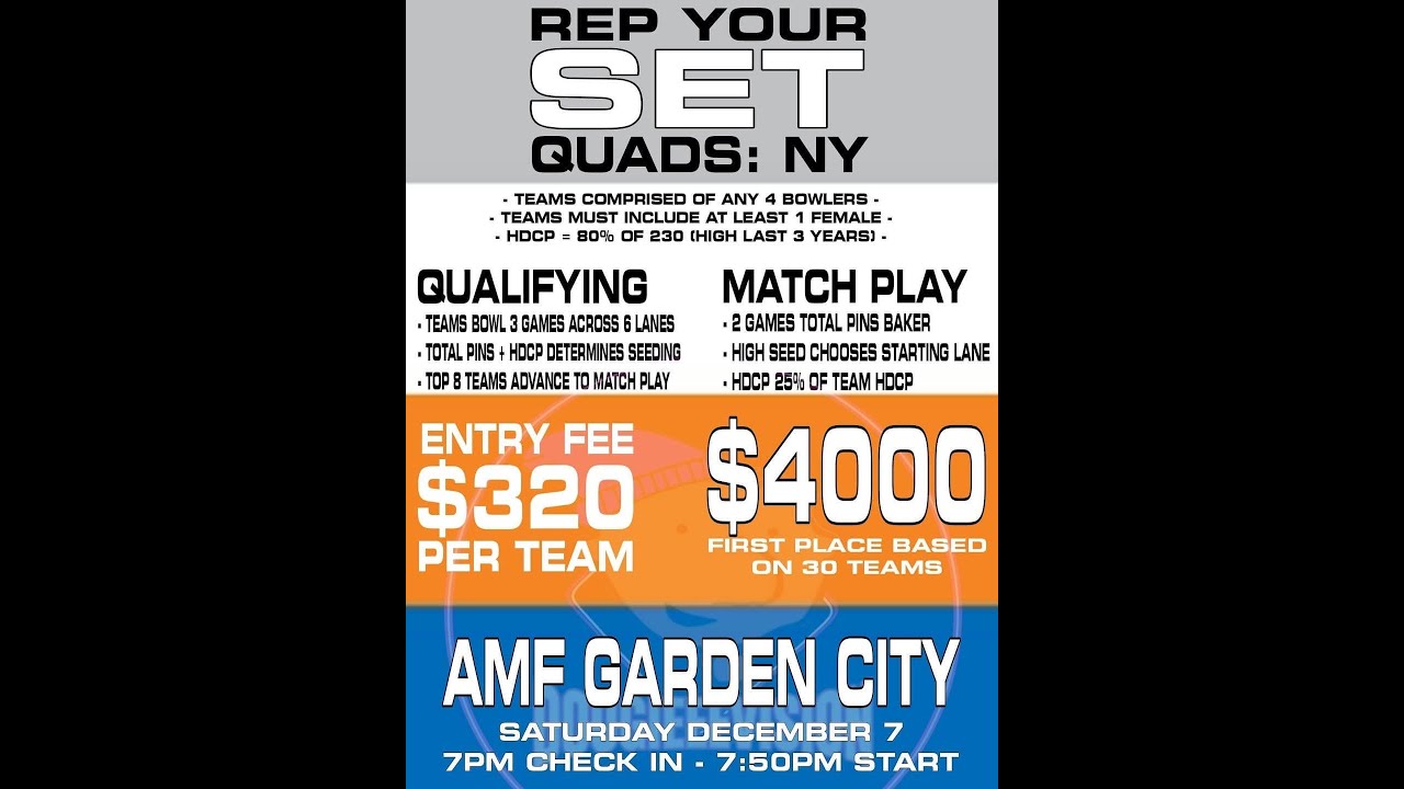 REP YOUR SET QUADS: NEW YORK | IN PROGRESS | GARDEN CITY LANES | $2200 ...