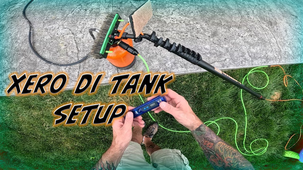 XERO DI TANK SETUP | WATER FED POLE | WINDOW CLEANING - YouTube