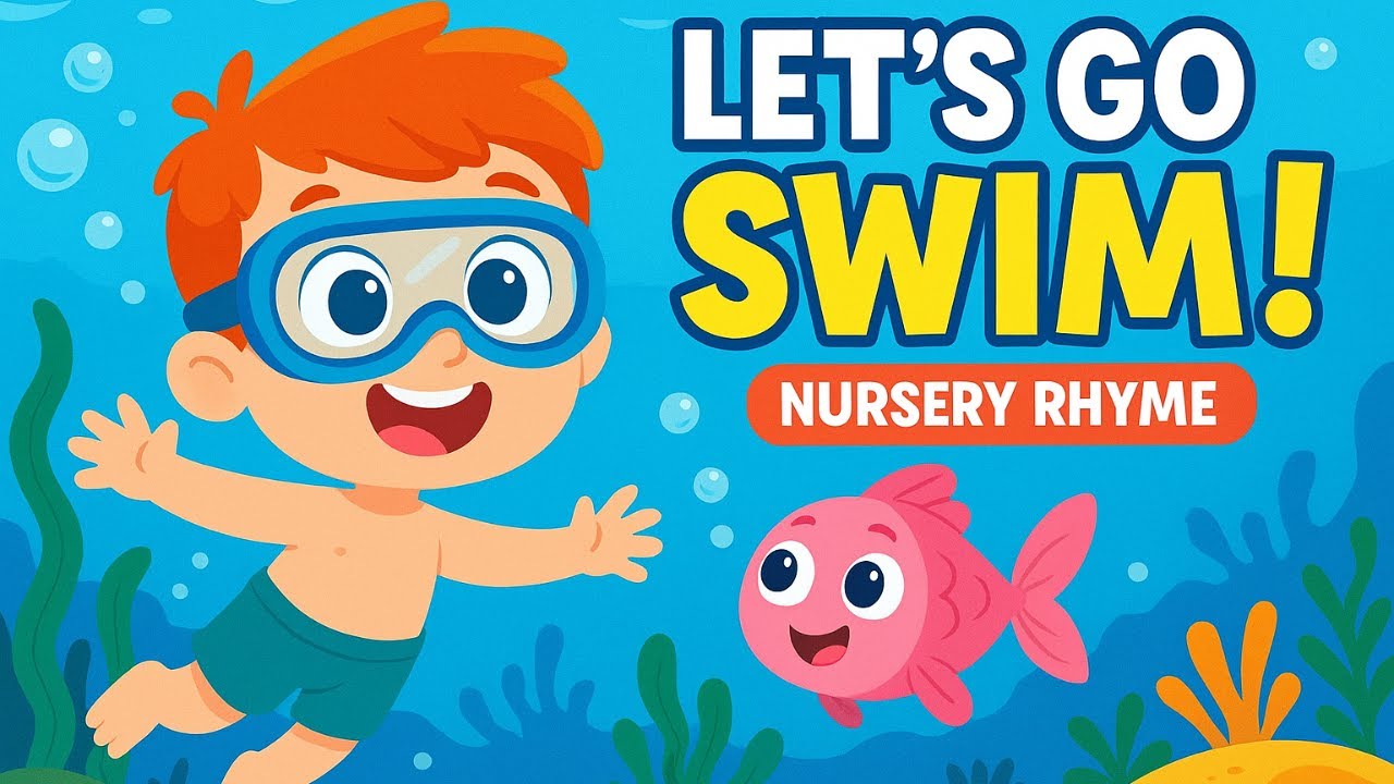 Let’s Go Swim! is a fun and educational swimming song for toddlers and ...