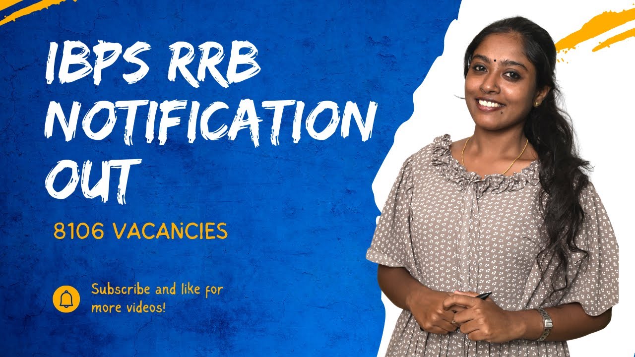 IBPS RRB NOTIFICATIONS OUT 2022 | 8106 VACANCIES - YouTube