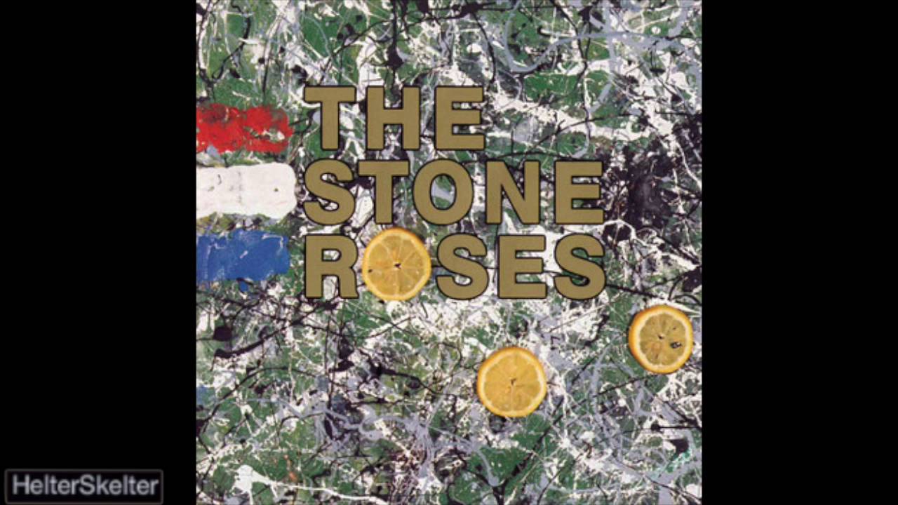 The Stone Roses || The Stone Roses Full Album - YouTube